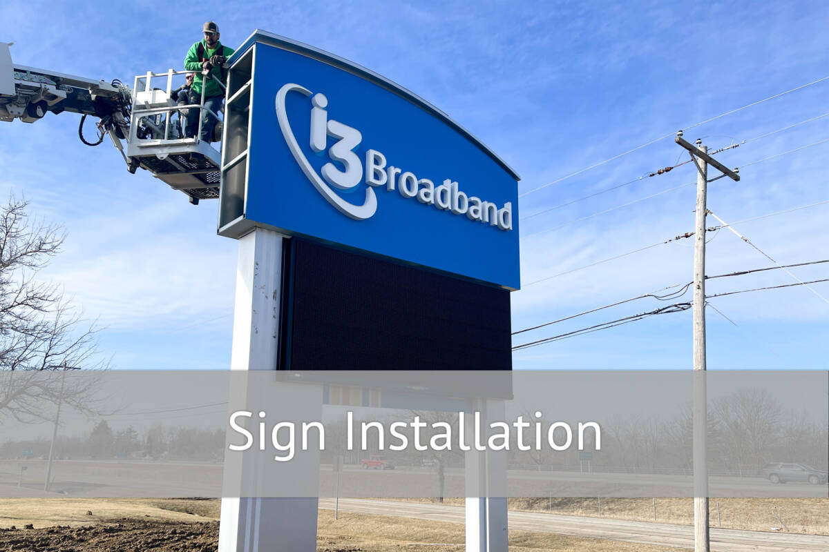 sign installation - Ace Sign Co